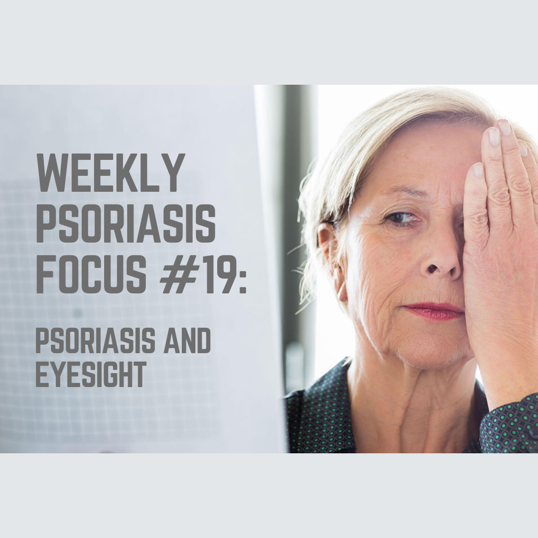 Psoriasis and Eyesight - Psoriasis Treatments